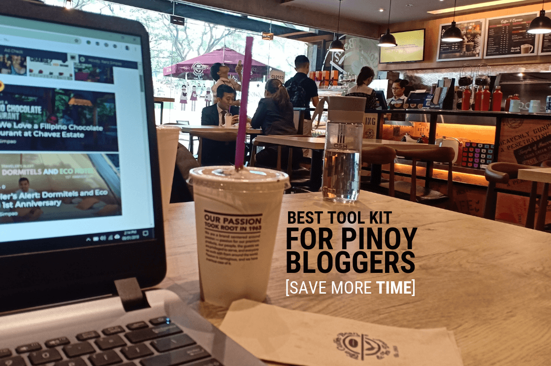 Best Tool Kit for Pinoy Bloggers [SAVE MORE TIME]